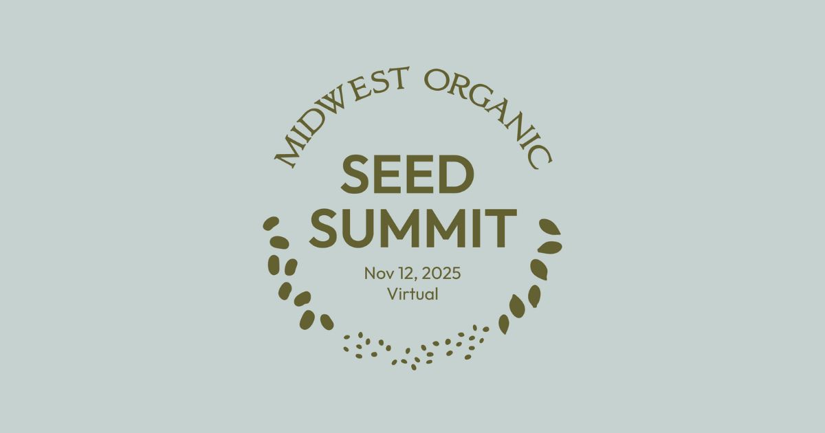 Highlights from the 2025 Midwest Organic Seed Summit - Organic Seed ...